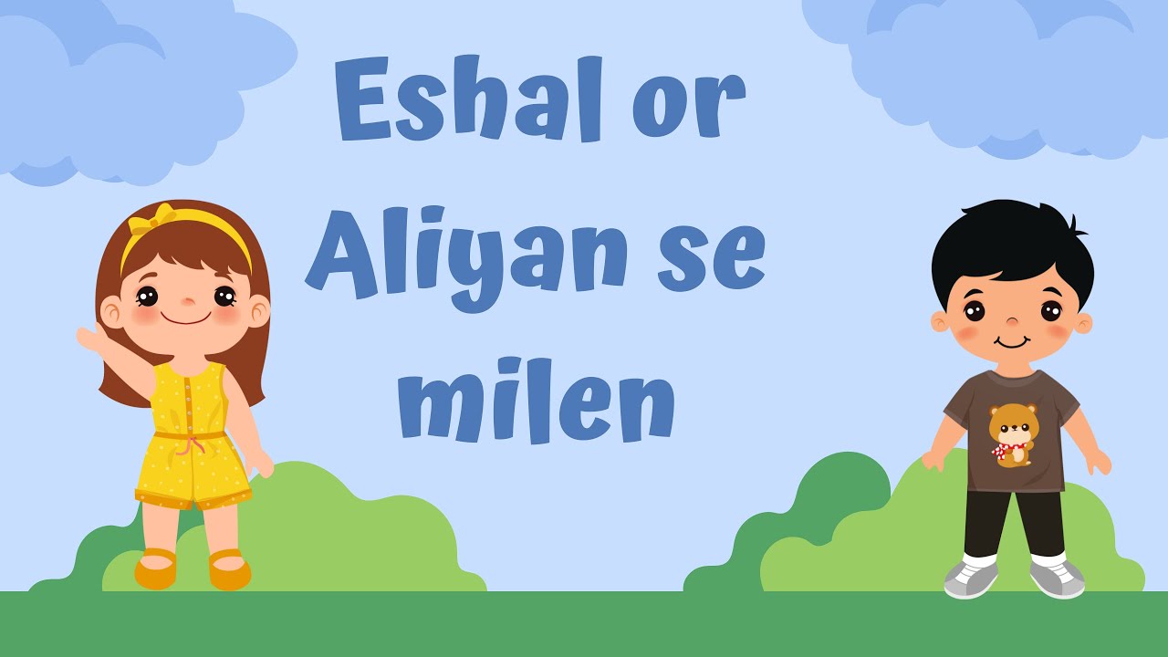 Aliyaan and Eshaal se milen. - YouTube