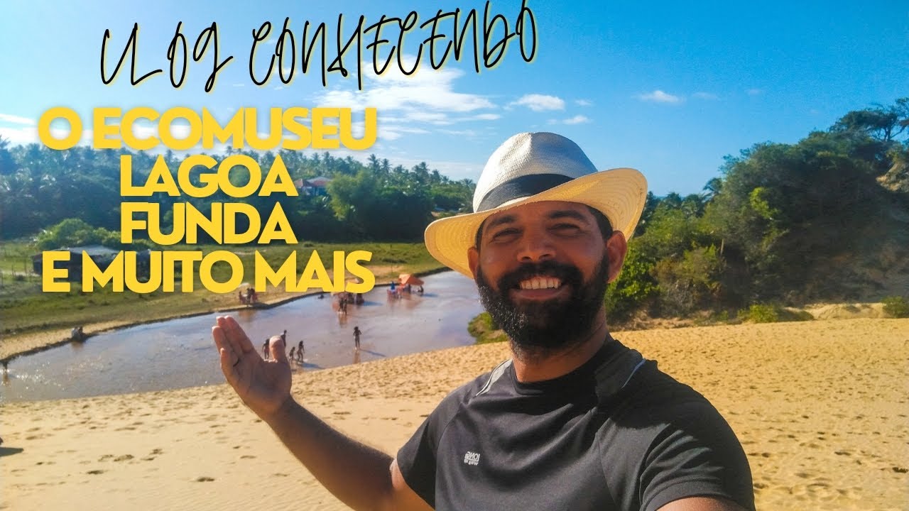 O que fazer em Sergipe? Conhecendo Ecomuseu, Lagoa Funda, Lagoa redonda ...