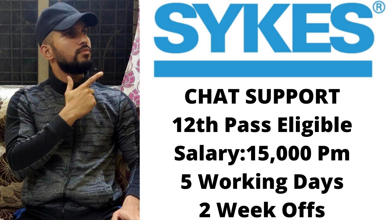 Sykes Hiring Freshers | 12th Pass Jobs | Chat Support Jobs | Non-Voice ...