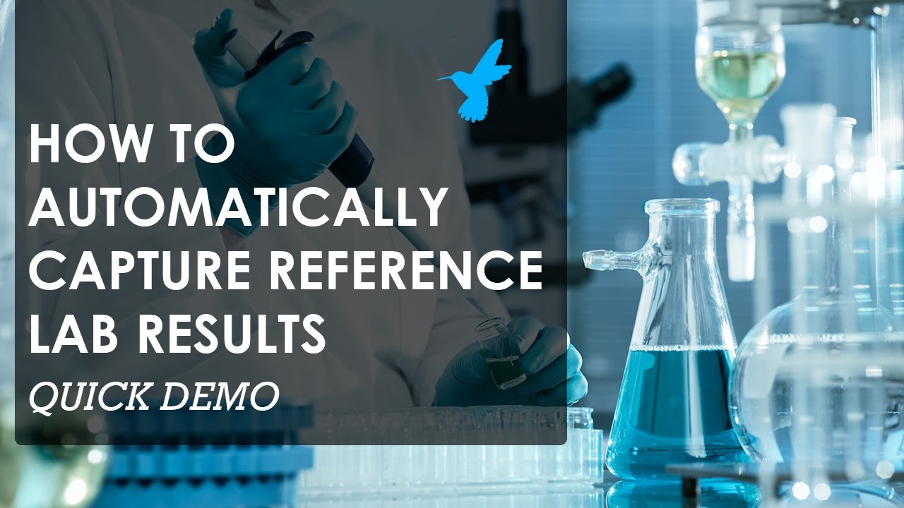 Quick Demo: How to Automatically Capture Reference Lab Results - YouTube