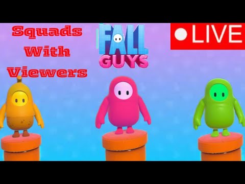 Fall Guys Squads with Viewers - YouTube