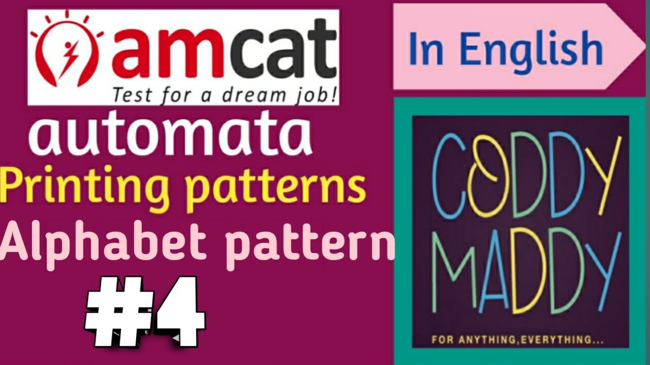 AMCAT Automata questions printing patterns-Alphabet || CODDYMADDY ...