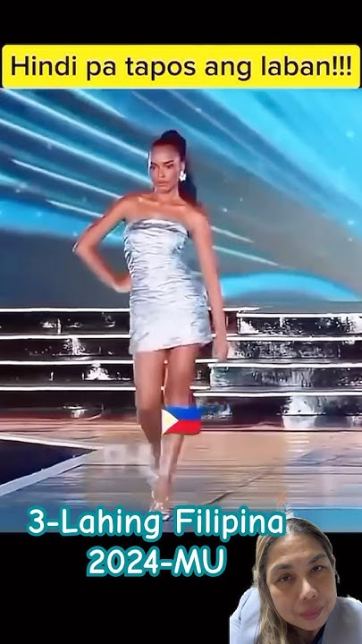 MU2024 3-Filipina Beauties. #missuniverse - YouTube
