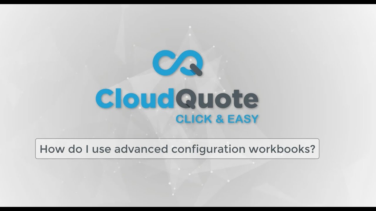 Configuration Workbooks Video Tutorial - Cloud Quote - YouTube
