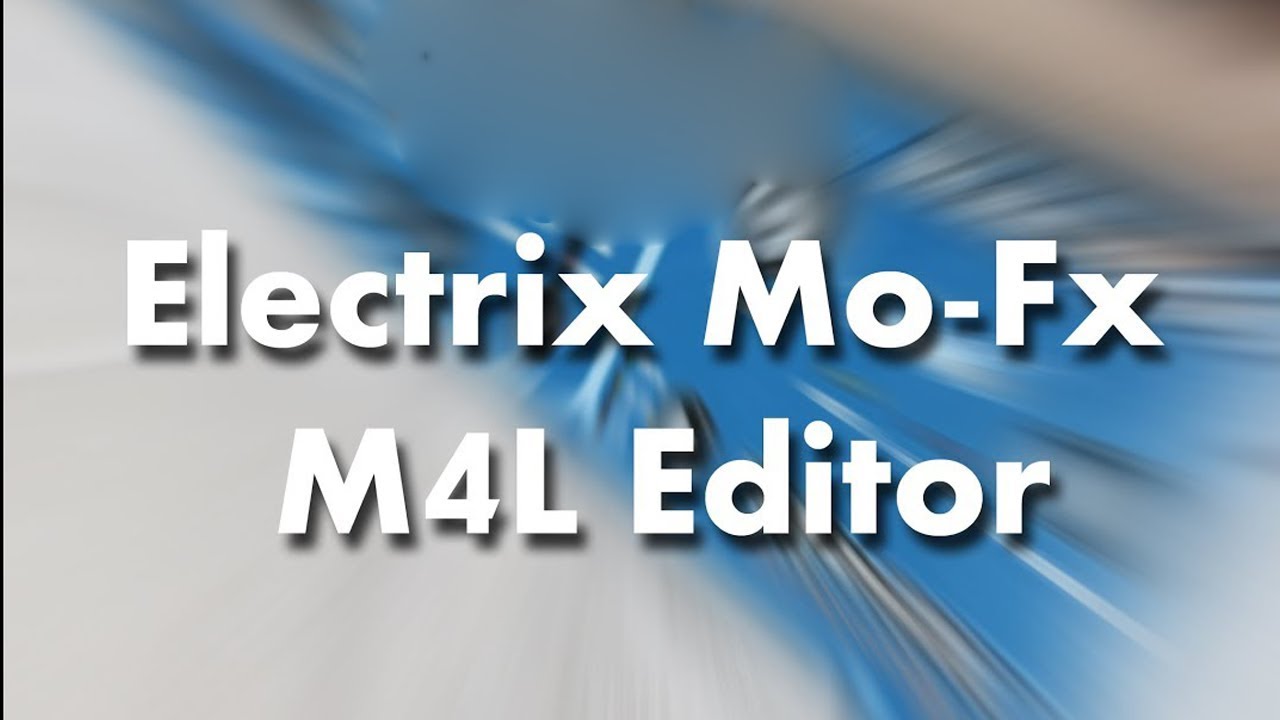 Electrix Mo-Fx Max4Live Editor - YouTube
