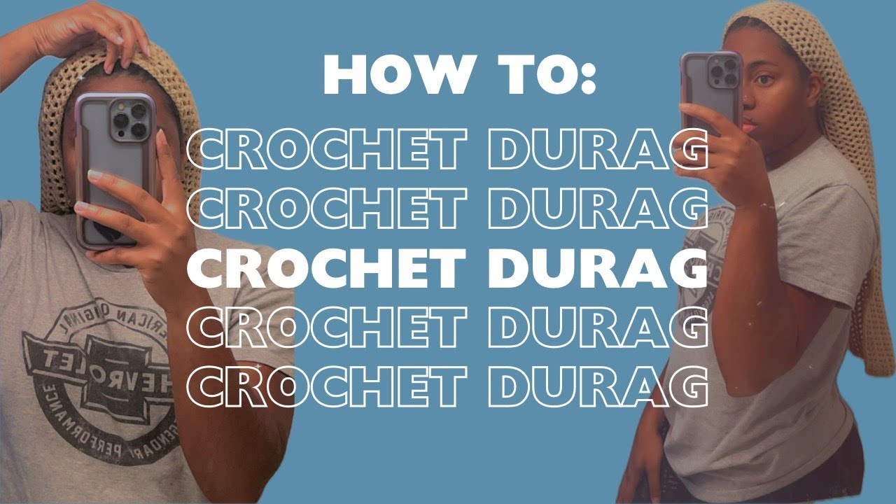 How To | Crochet Durag | Tutorial - YouTube
