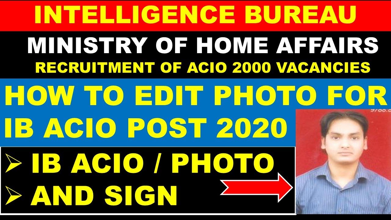 IB ACIO PHOTO AND SIGN UPLOADED SUCCESSFULLY LIVE UPLOADING OF IB PHOTO ...