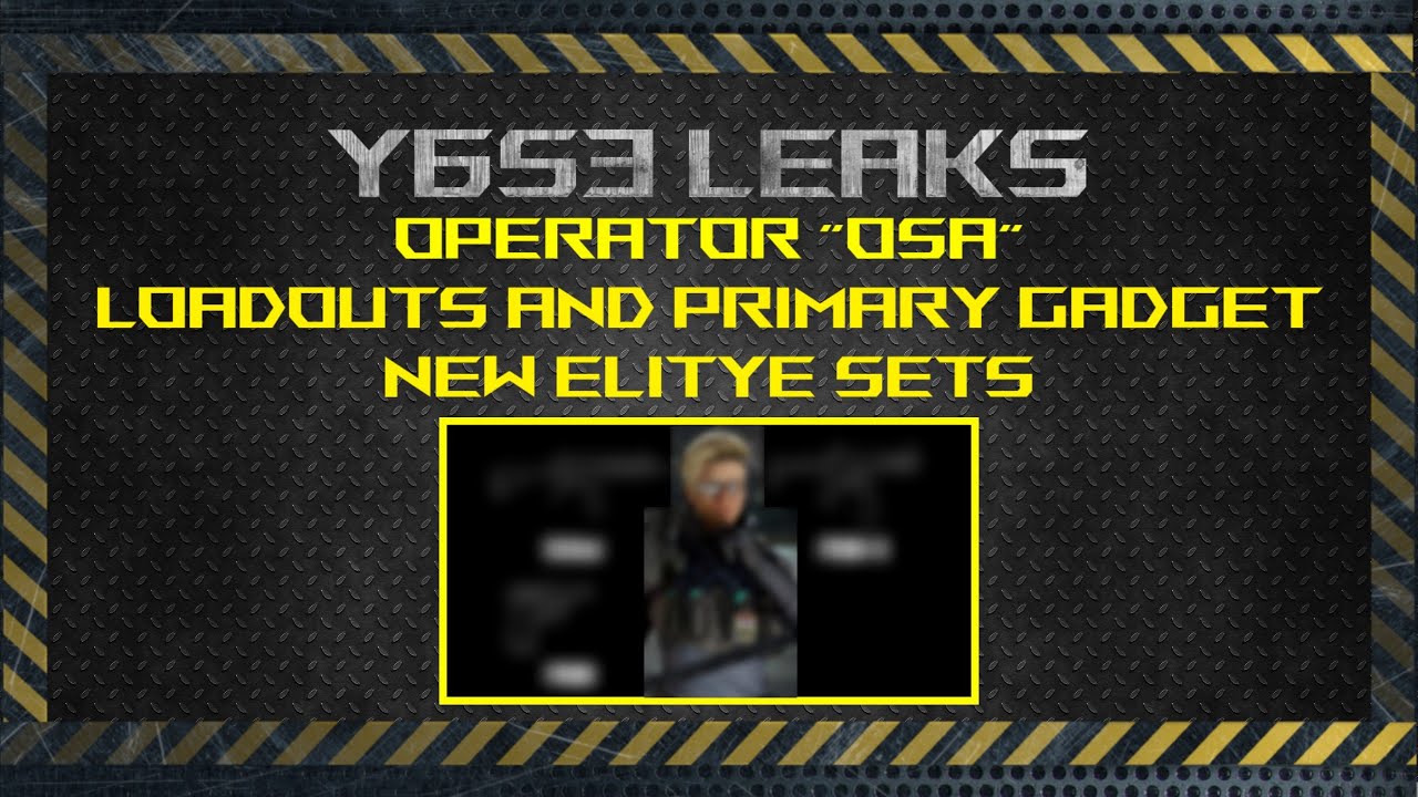 All LEAKS of New Operator "OSA" from Operation Crystal Guard (Y6S3 ...