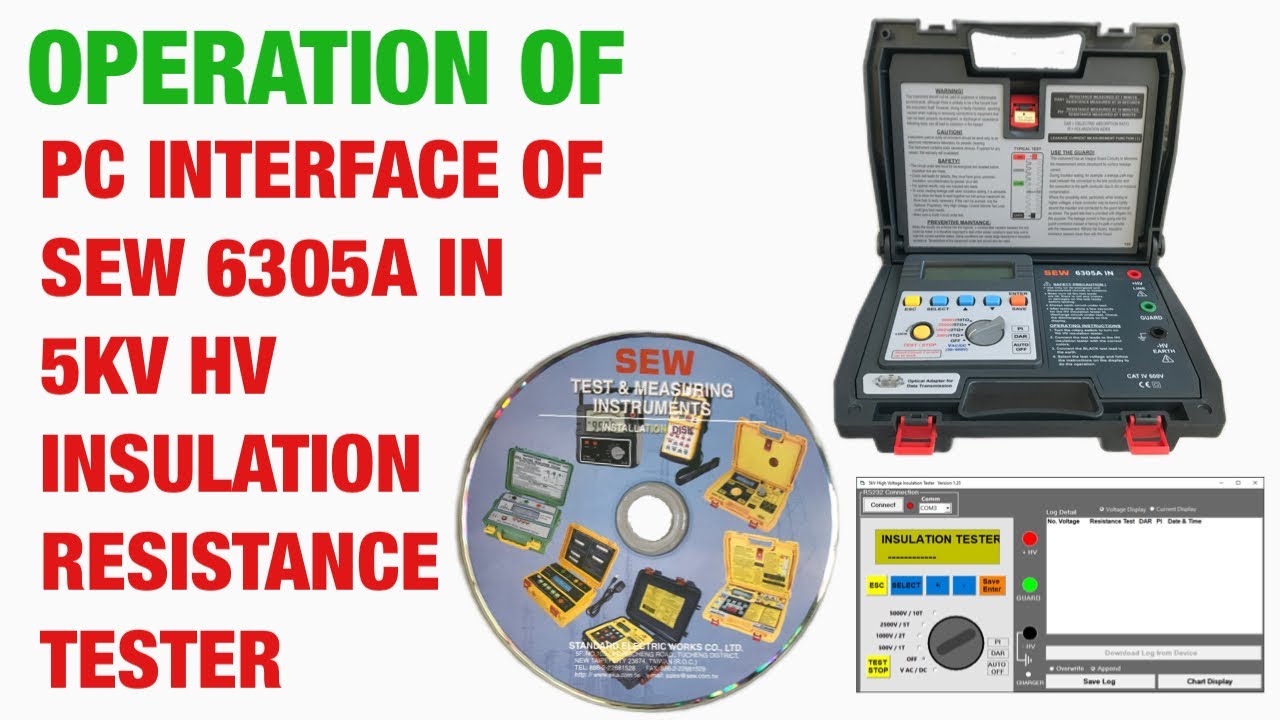 Operation of PC Interface of SEW 6305A IN 5KV High Voltage Insulation ...