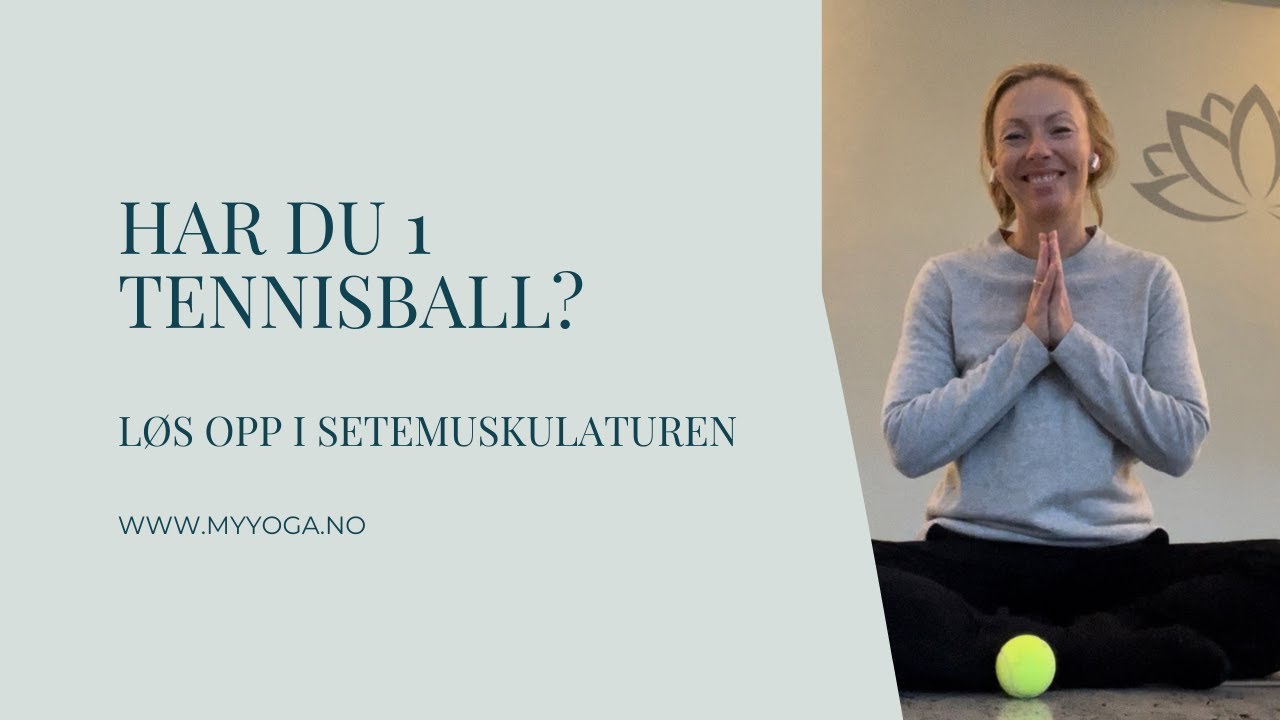 Løs opp i setemuskulaturen med tennisball - YouTube
