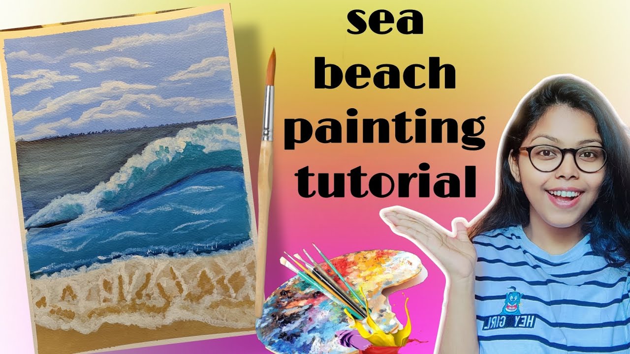 Sea beach painting tutorial | Easy acrylic colour painting tutorial ...