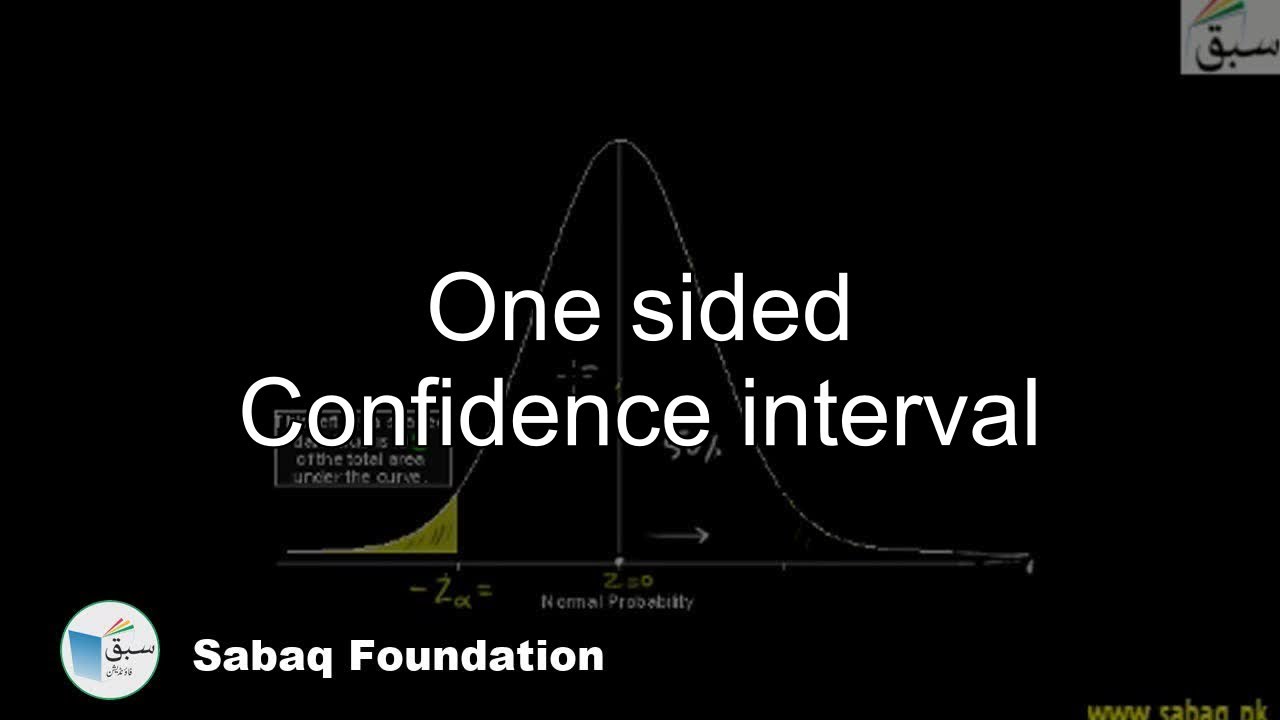 One sided Confidence interval, Statistics Lecture | Sabaq.pk - YouTube