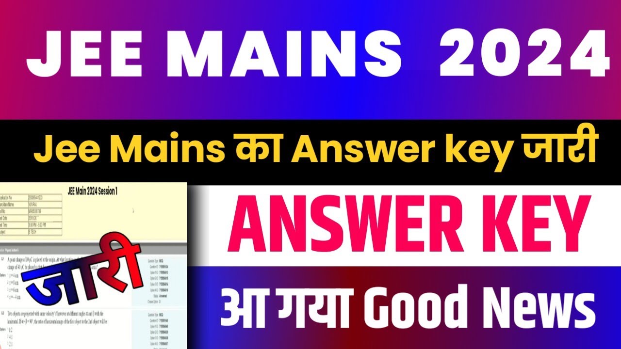 Jee Mains Answer Key 2024 Check Kaise Kare | Jee Mains Answer Key 2024 ...