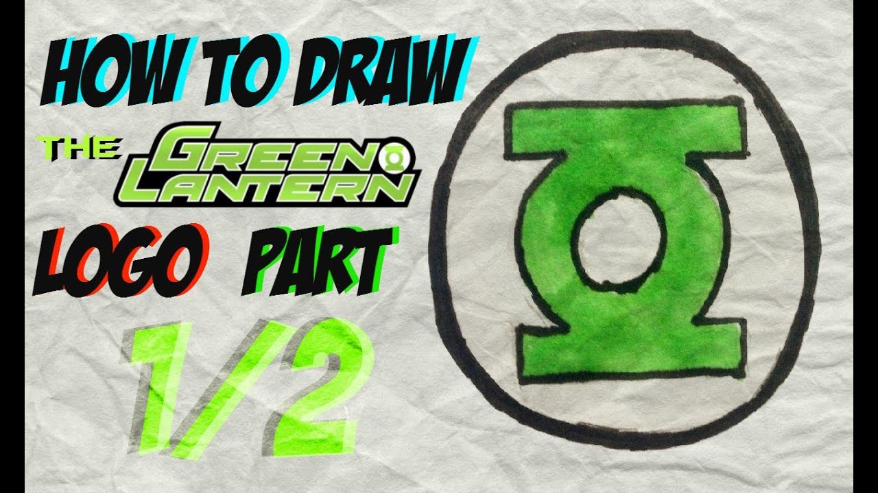 How To Draw the Green Lantern Logo - Pt. 1 - YouTube