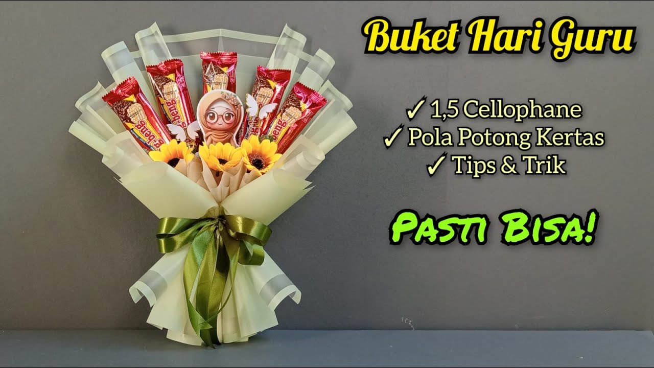Cara Membuat Buket Snack Untuk Hari Guru | Tutorial Buket Hari Guru ...