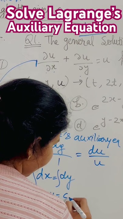 Solve Lagrange’s Auxiliary Eq || Partial Differential Eq || pde #pde #shorts - YouTube