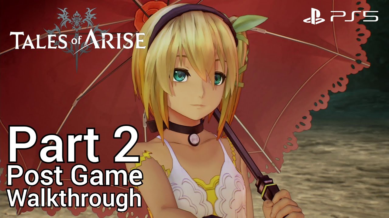 [Post Game Walkthrough Part 2] Tales of Arise (Japanese Voice) PS5 No ...