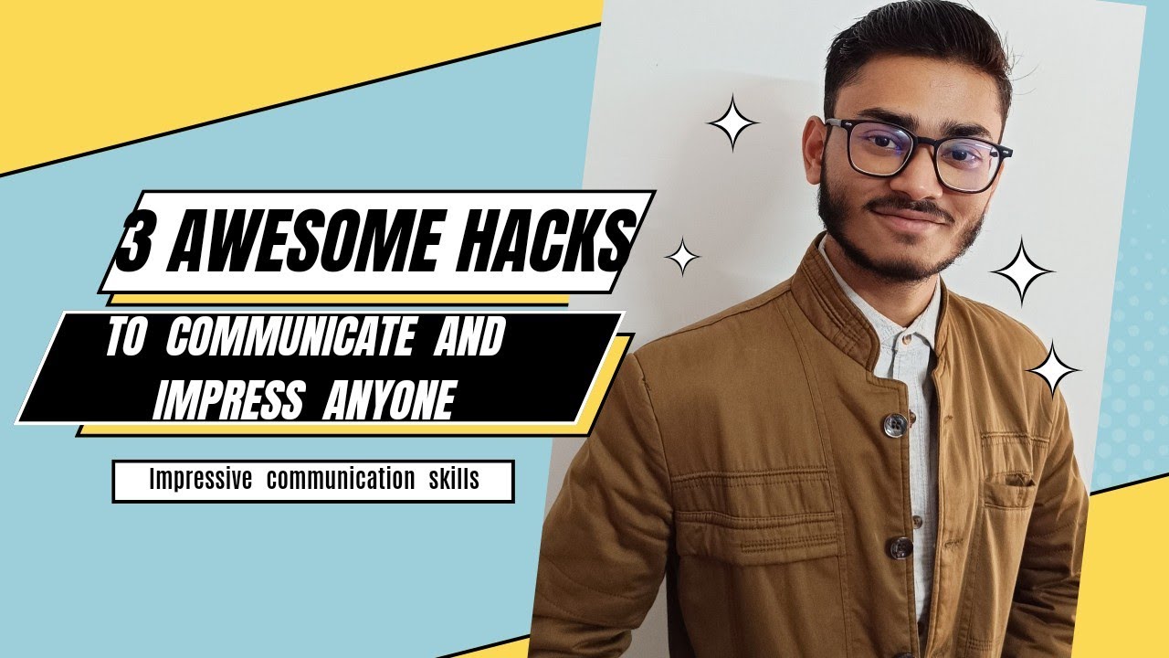 3 most effective communication tricks to impress anyone - YouTube