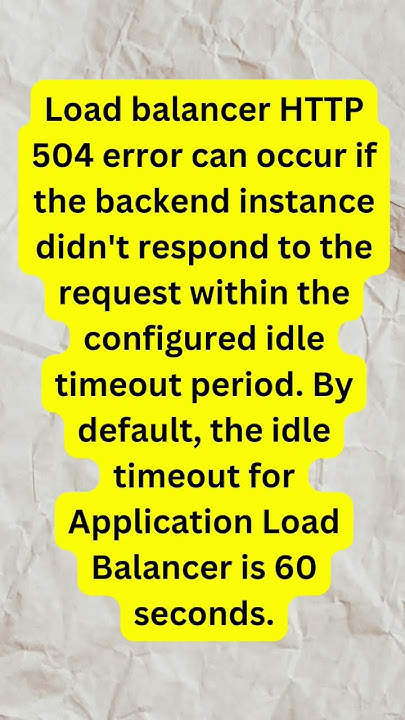 Load Balancer 504 Error #loadbalancer #error504 #504 #timeout #aws ...