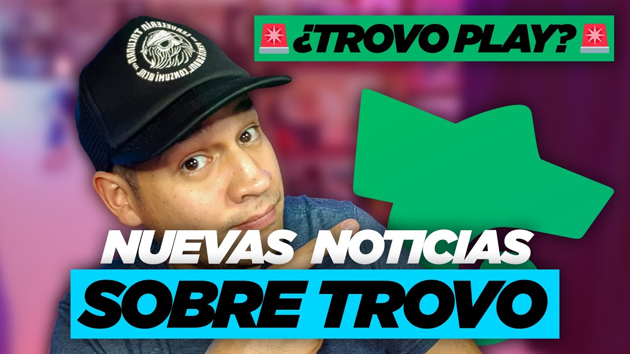 TROVO 🚨NUEVAS NOTICIAS🚨 ¿QUE ES TROVO PLAY? 🔔PROGRAMA TROVO 500 ...