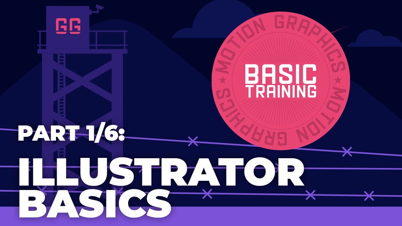 Motion Graphics Basic Training - Part 1/6 - Illustrator Basics - YouTube