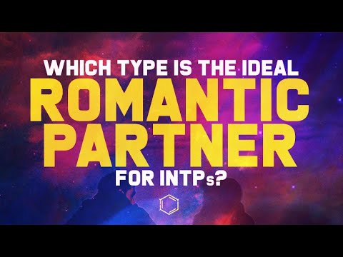 The Ideal Romantic Partner for INTPs - YouTube