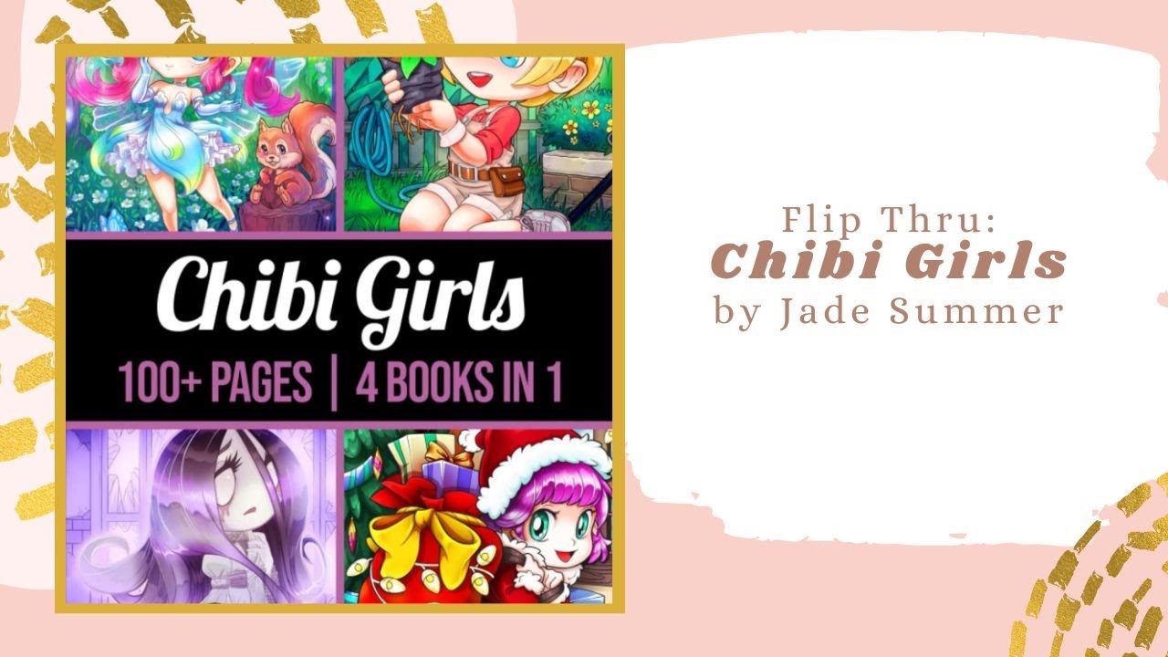 Flip Thru Chibi Girls by Jade Summer - YouTube
