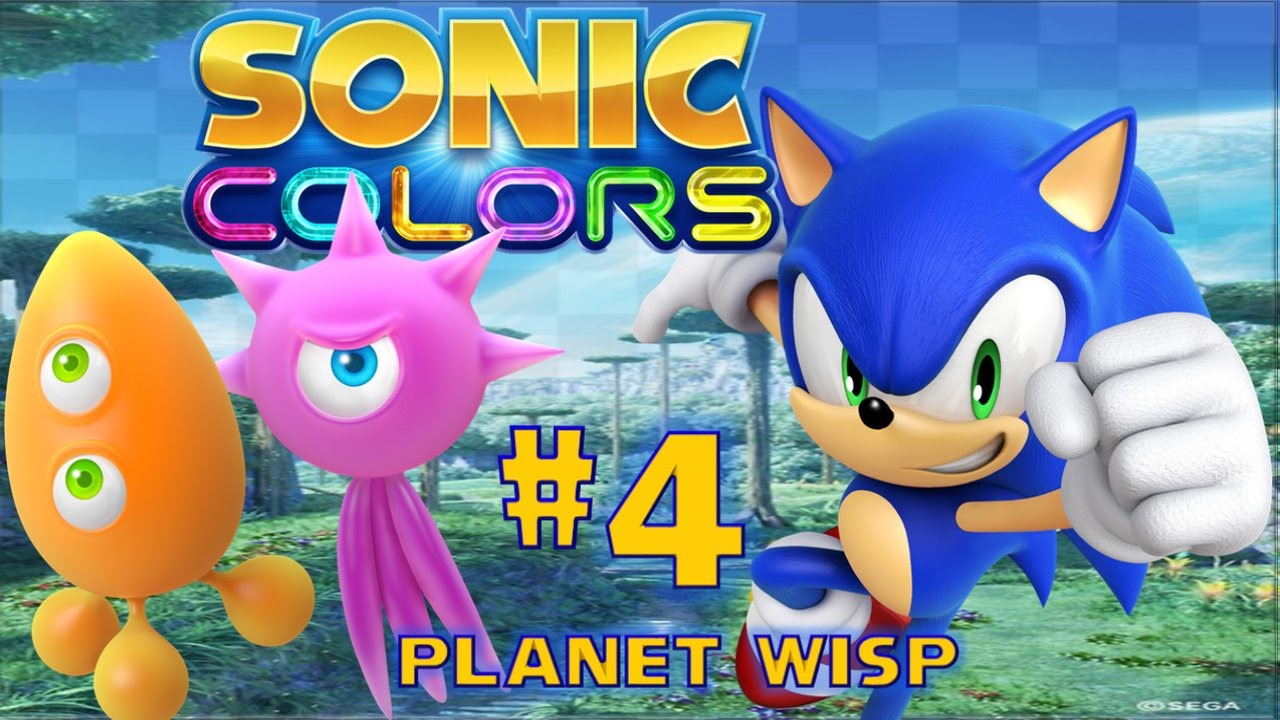Sonic Colors (Wii) - Part 4: Planet Wisp - YouTube