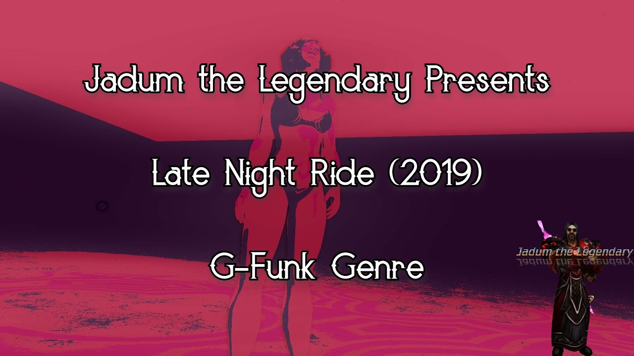 Jadum the Legendary - Late Night Ride (2019) - G-Funk Type Beat ...