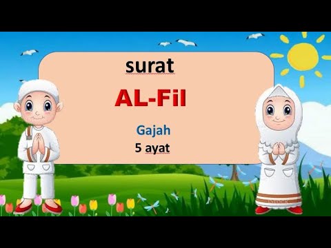 Surat Al-Fil Anak | Learn Quran For Kids | Qs Al-Fil | Juz Amma Anak ...