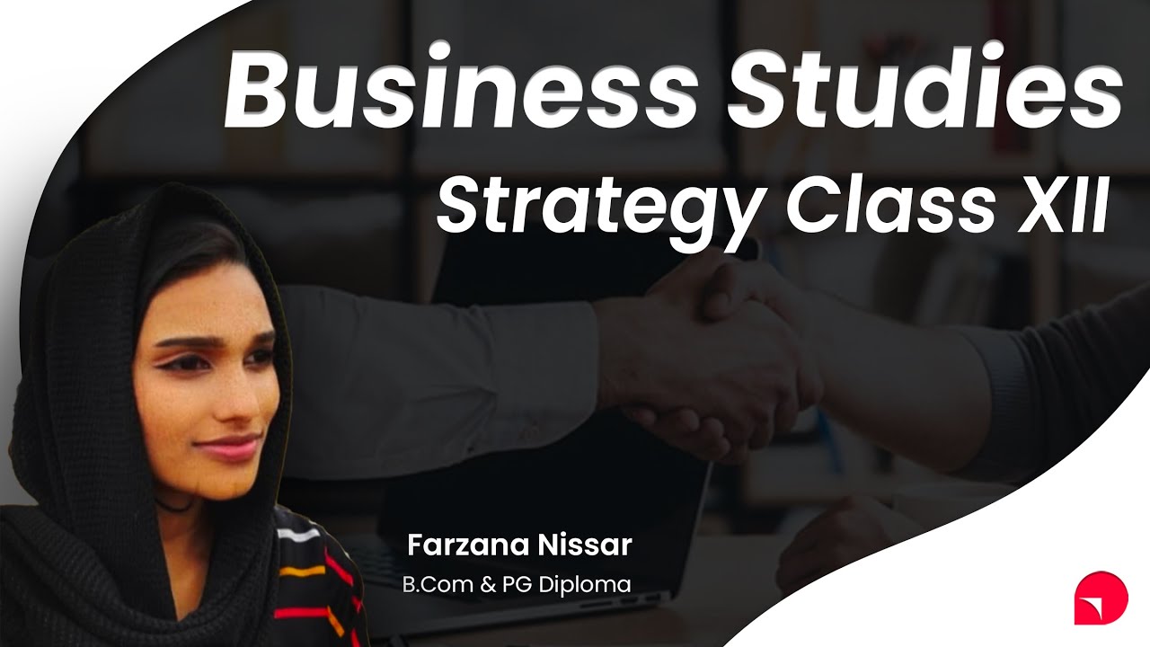 Strategy Class: Plus Two Business Studies | Prepwise Commerce ILP | Class 12 Commerce | CUCET ...
