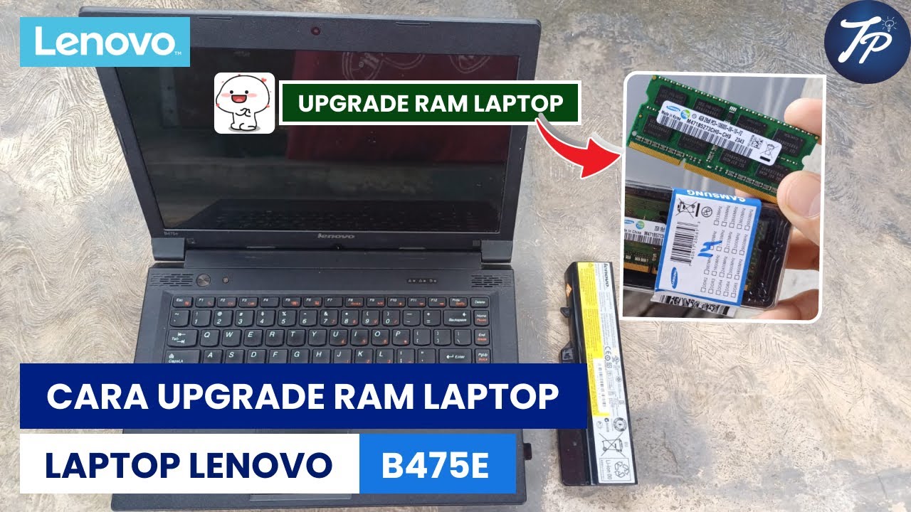 Cara Upgrade RAM Laptop Lenovo B475E | Upgrade RAM Lenovo B475E - YouTube
