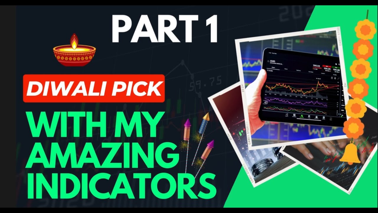 Diwali pick with my Amazing Indicators - PART 1 - YouTube