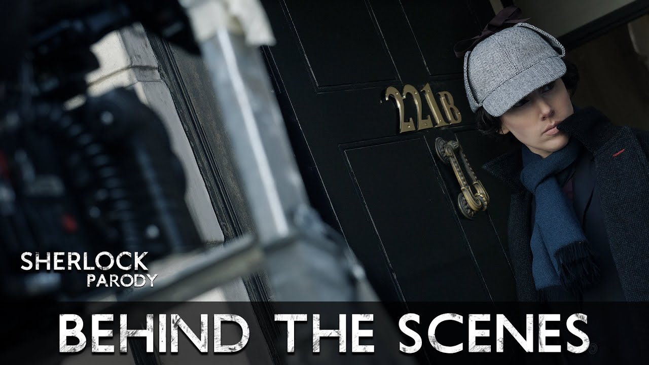 Behind The Scenes: Sherlock Parody by The Hillywood Show® - YouTube