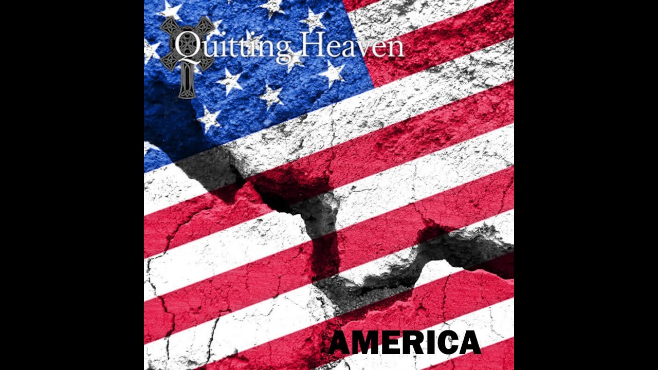 Quitting Heaven AMERICA Playlist With Pics - YouTube
