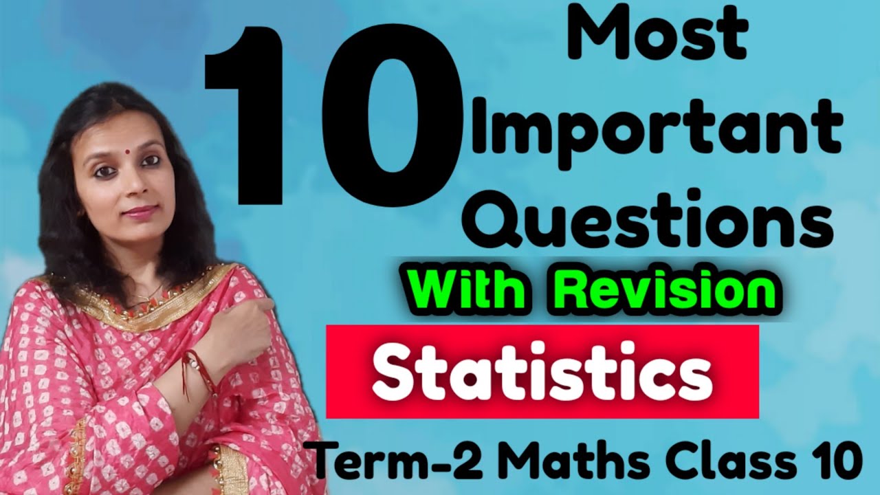 10 Most Important Questions on Statistics | Class 10 Chapter 14 Term-2 ...
