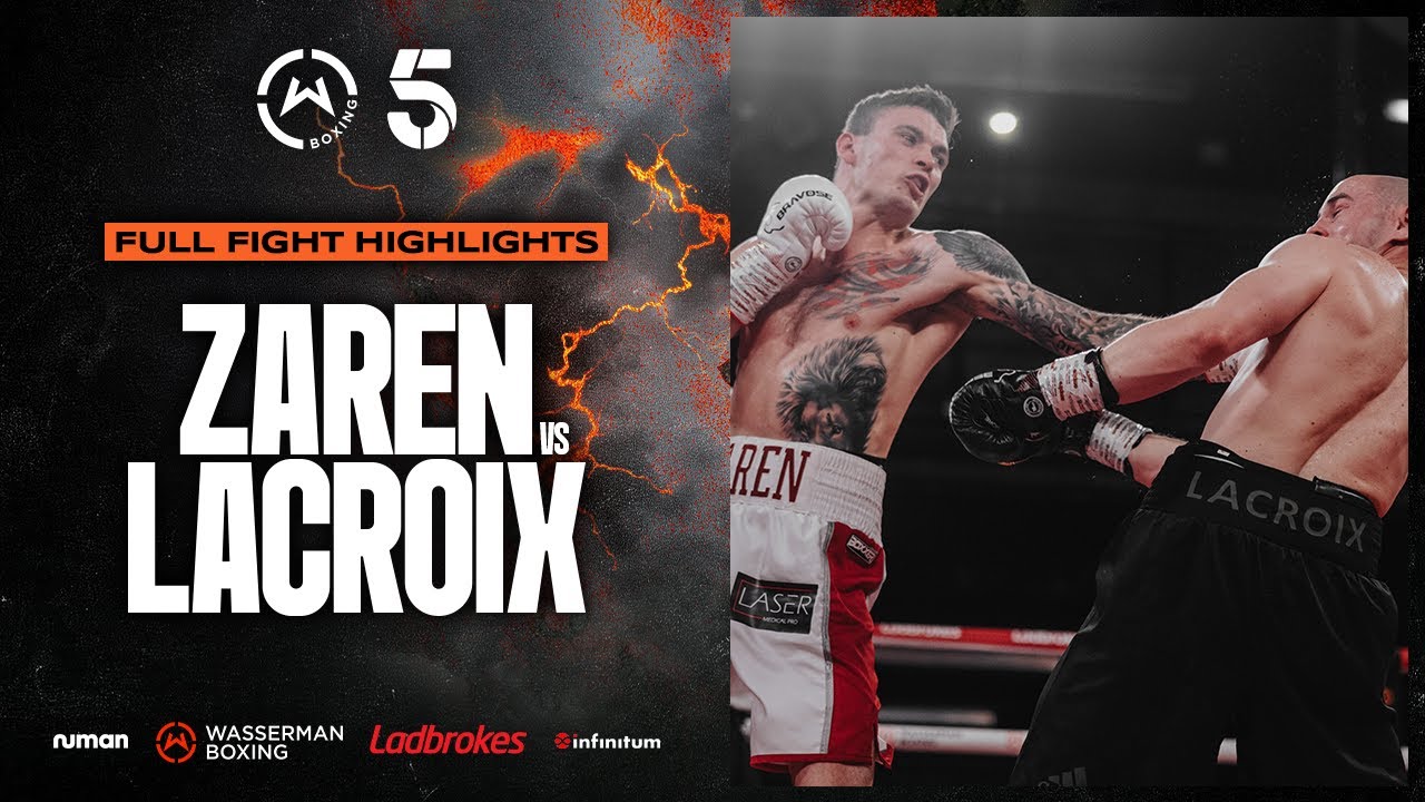 FULL FIGHT: Oliver Zaren vs Thomas Lacroix | Wasserman Boxing - YouTube