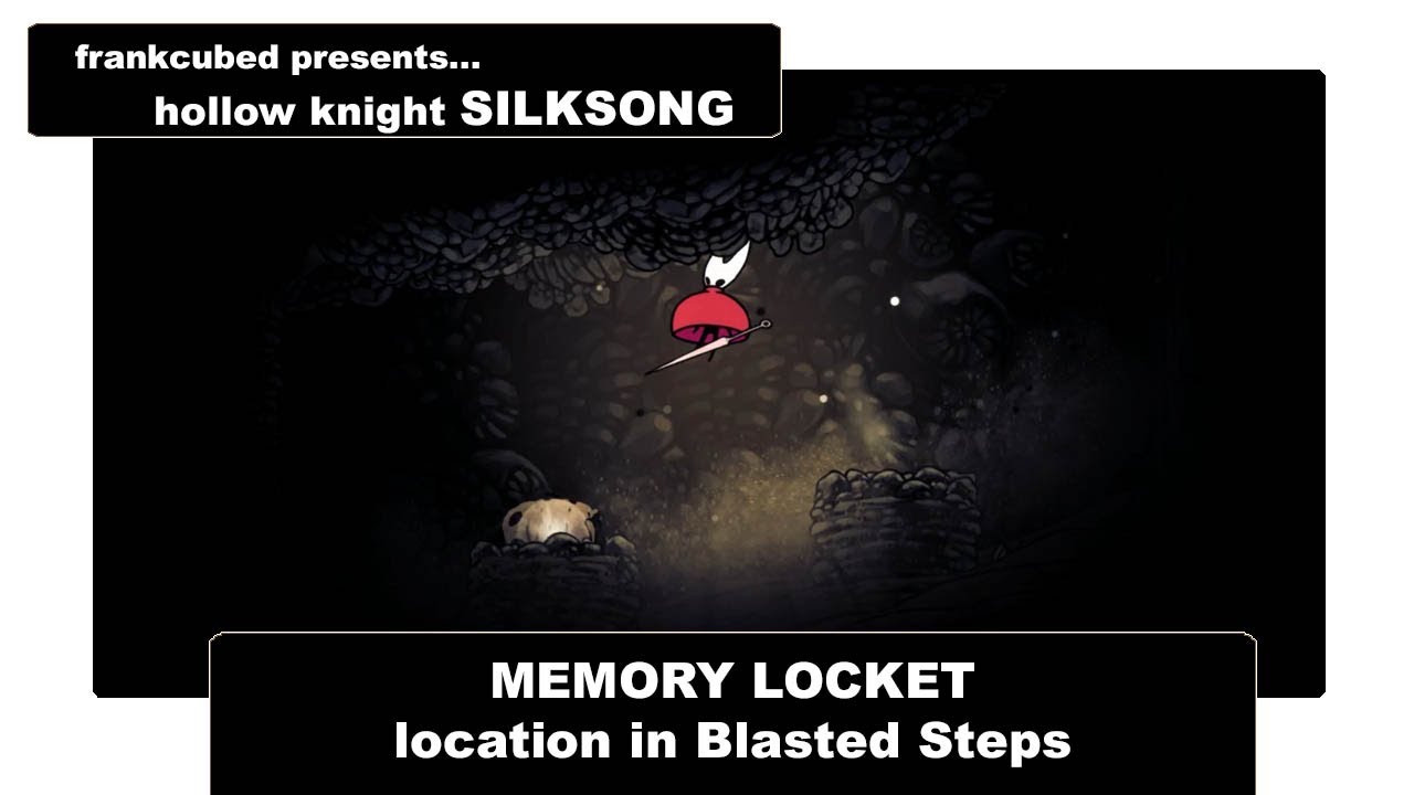 Hollow Knight Silksong MEMORY LOCKET location in Blasted Steps - YouTube