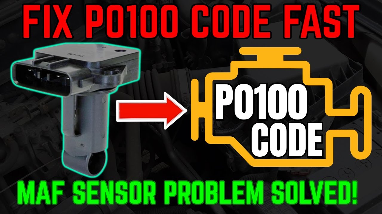 Fix P0100 Code Fast – MAF Sensor Problem Solved! - YouTube