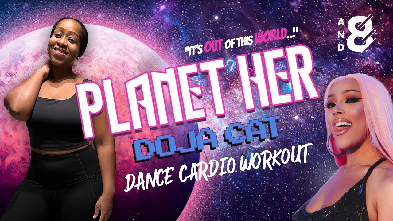 Planet Her 🪐: The Ultimate Doja Cat Dance Workout // Full Body Cardio ...