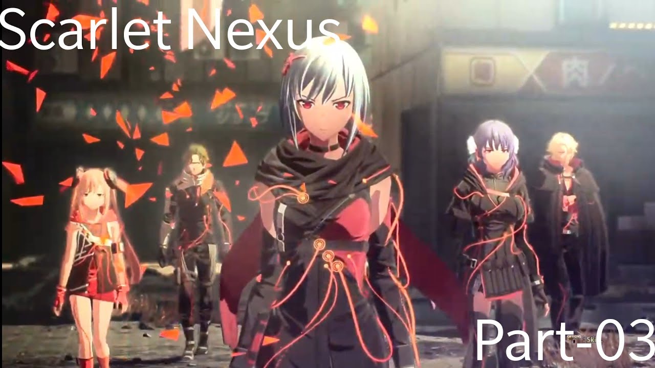 Scarlet Nexus Full Walkthrough (Yuito Sumeragi) || Part-03 - YouTube