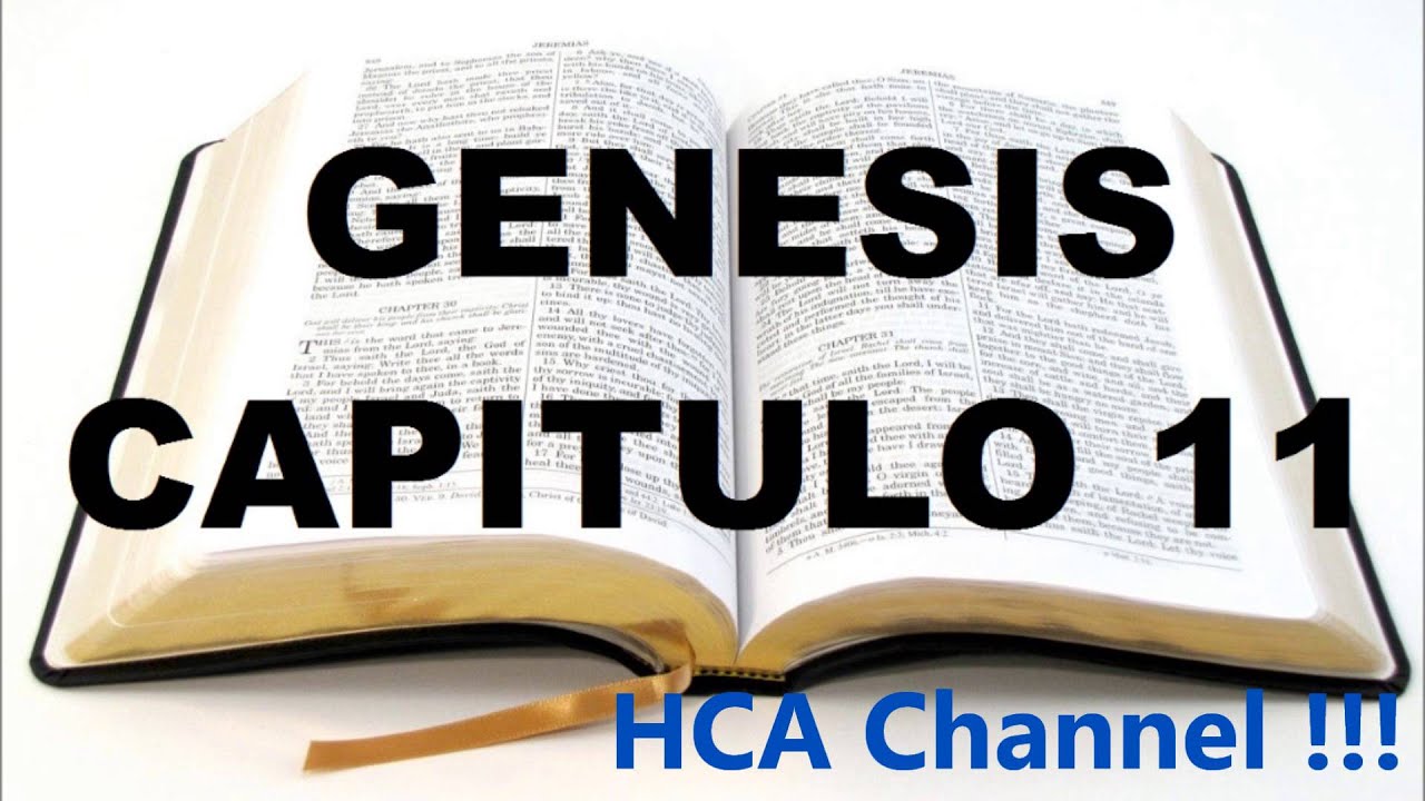 La Santa Biblia Narración Completa Español - Génesis Capitulo 11 - YouTube