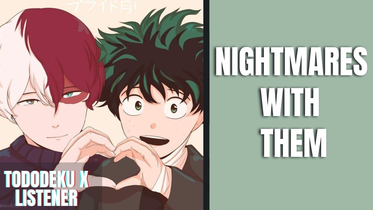 Nightmares with them | bnha x Listener | MHA ASMR - YouTube