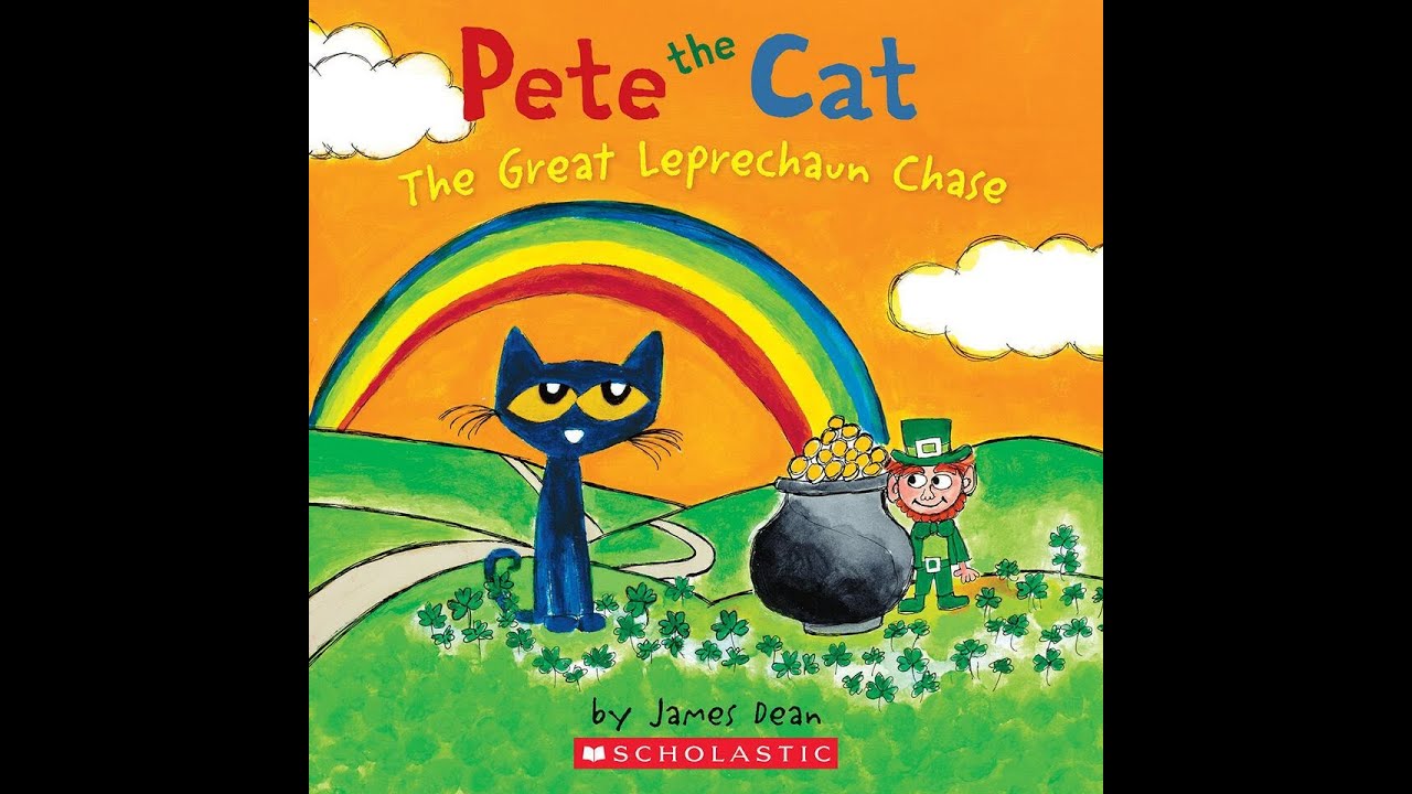 Pete the Cat The Great Leprechaun Chase by James Dean - YouTube