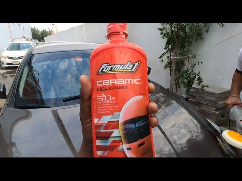 FORMULA 1 | CERAMIC | LIQUID WAX | IN HOW TO POLISHING CAR WATCH FULL ...