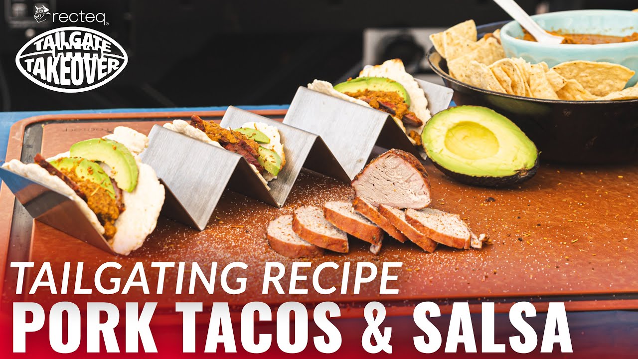 🔥 Ultimate Tailgate Recipes | Pork Tenderloin Tacos & Southwest Feast ...