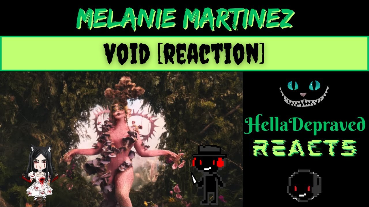 [REACTION] Melanie Martinez - VOID - YouTube
