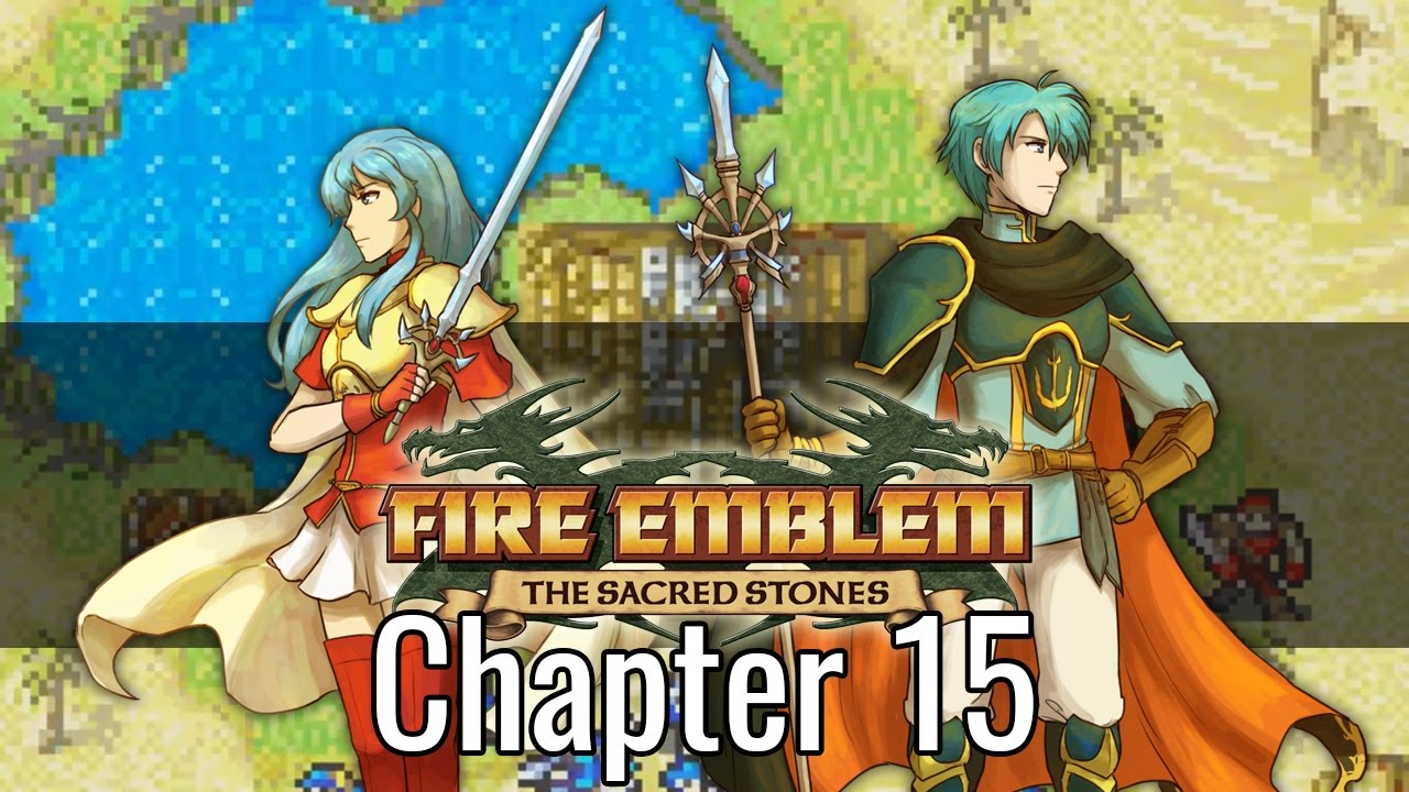 Fire Emblem: The Sacred Stones :: Chapter 15 :: Scorched Sand - YouTube