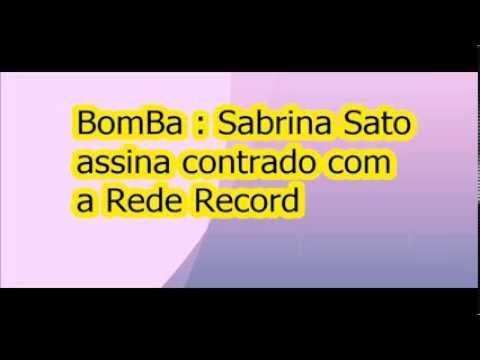 BOMBA , SABRINA SATO VAI PARA RECORD!!!!!!!!!!!!