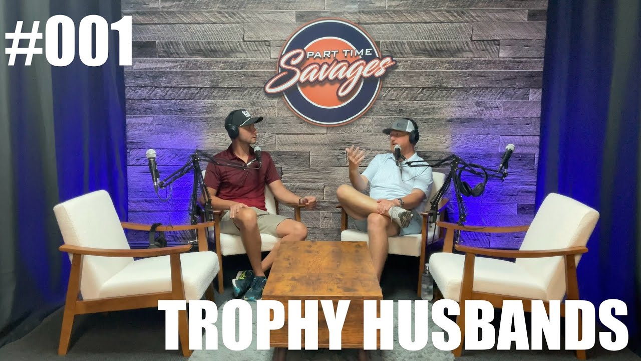 Trophy Husbands #001 - YouTube